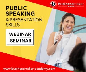 Public Speaking & Presentation Skills by Businessmaker Academy